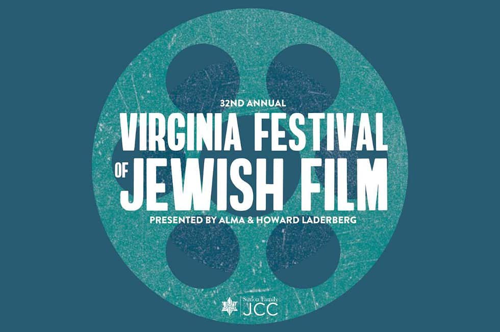 32nd Annual Virginia Festival of Jewish Film | Jewish News